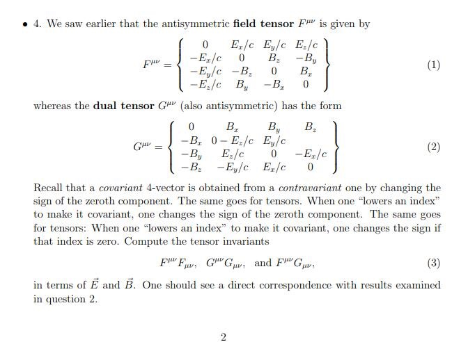 Solved 4. We saw earlier that the antisymmetric field tensor | Chegg.com