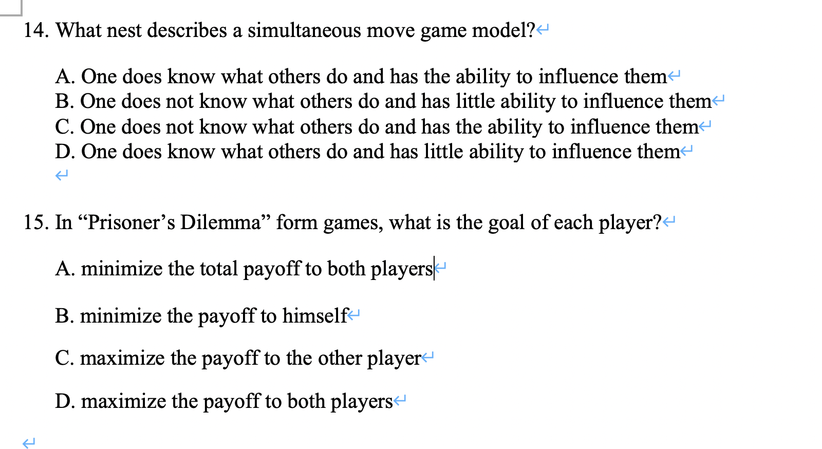 Solved 12. Collective action problems can be alleviated | Chegg.com