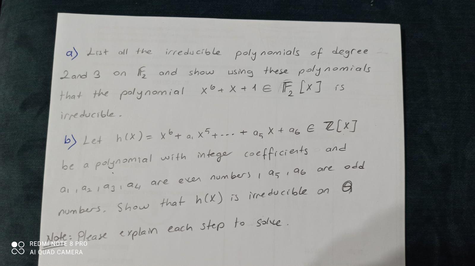 Solved a) List all the irreducible polynomials of degree 2 | Chegg.com