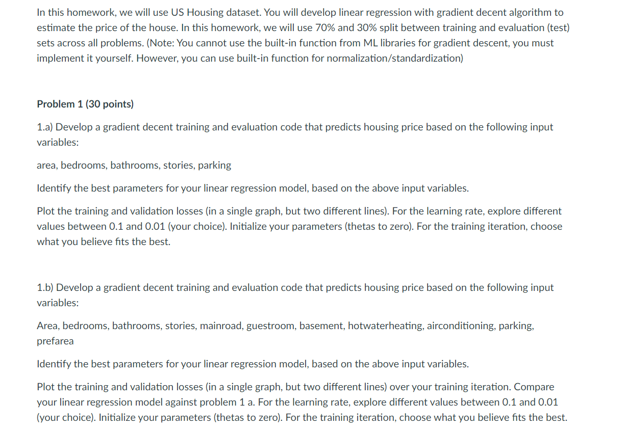 In this homework, we will use US Housing dataset. You | Chegg.com