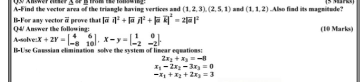 Solved A-Find the vector area of the triangle having | Chegg.com