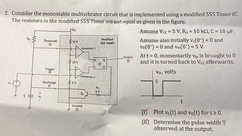 Solved 2. Consider the monostable multivibrator circuit that | Chegg.com