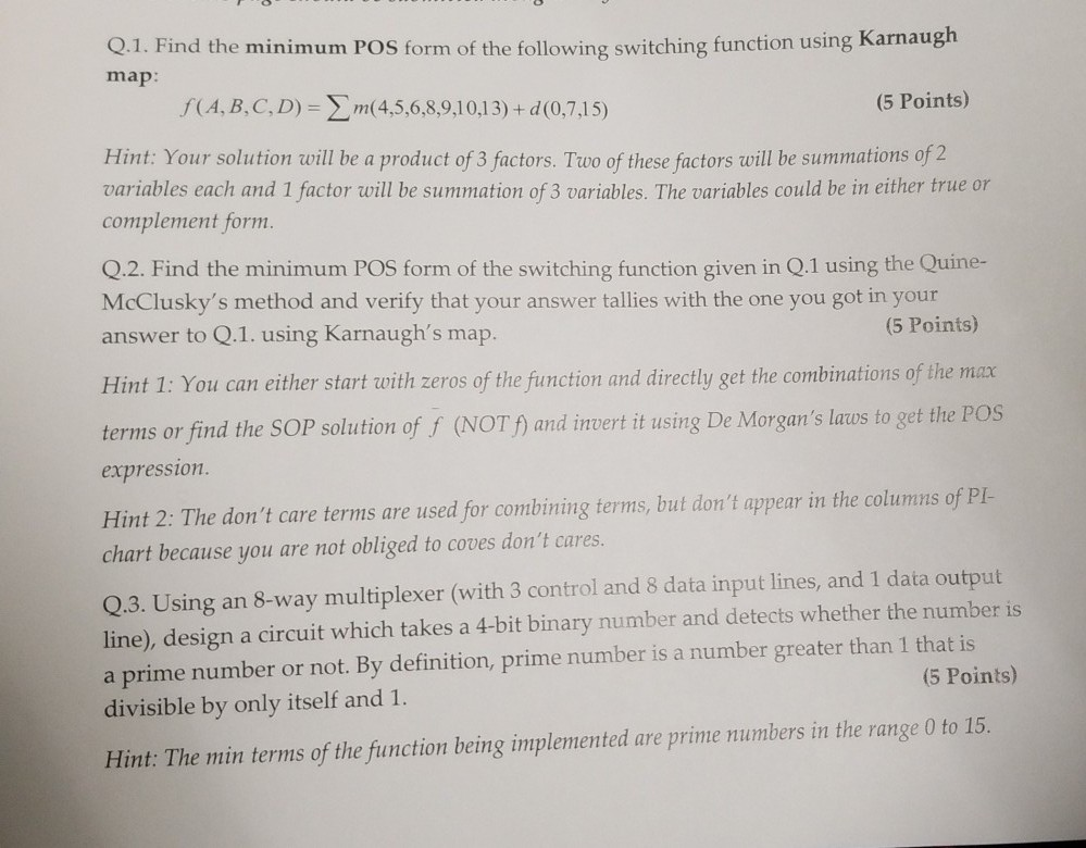 Solved Q.1. Find the minimum POS form of the following | Chegg.com