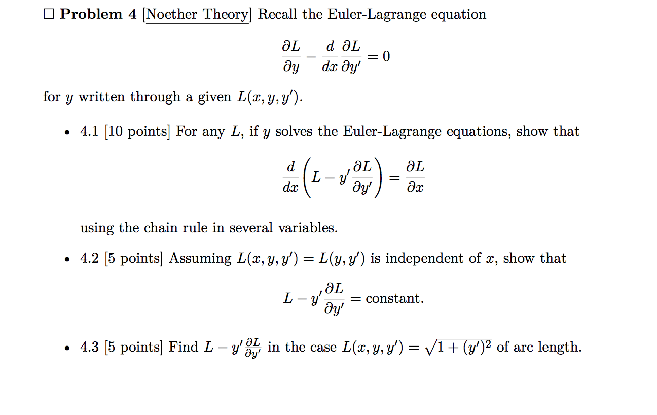 Solved Problem 4 Noether Theory] Recall The Euler Lagrange