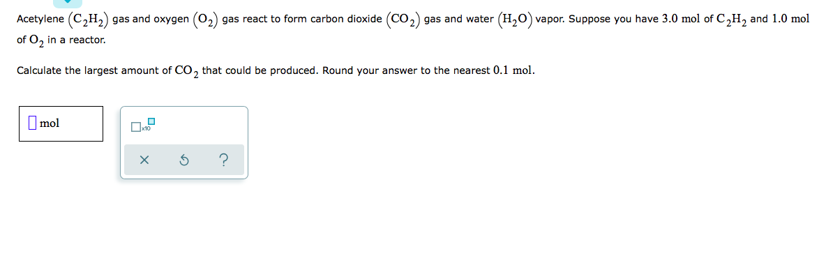 Solved Acetylene C2H2 gas and oxygen O2 gas react to form | Chegg.com