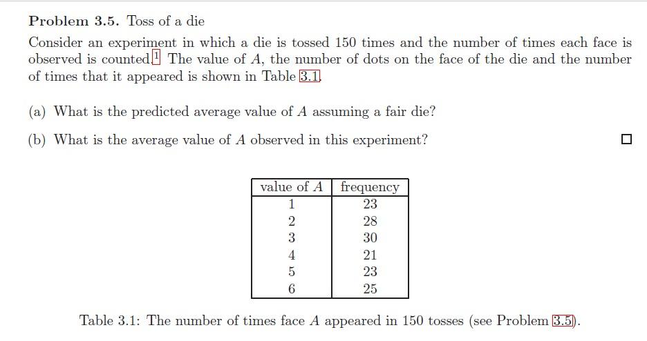 Solved Problem 3.5. Toss of a die Consider an experiment in | Chegg.com