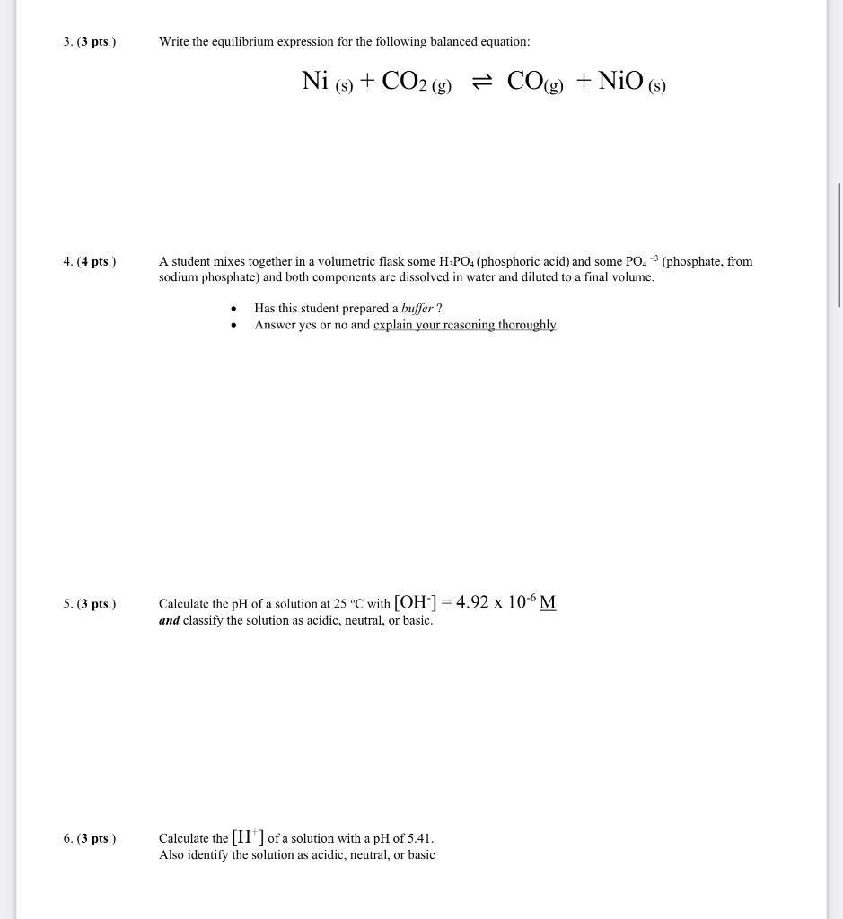 Solved (3 pts.) Write the equilibrium expression for the | Chegg.com
