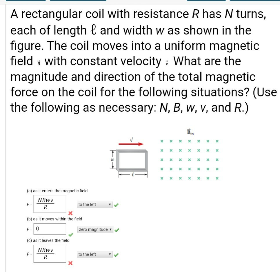 Solved A rectangular coil with resistance R has N turns, | Chegg.com
