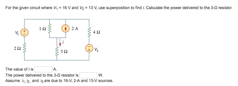 Solved For the given circuit where V1 = 16 V and V2-13 V, | Chegg.com