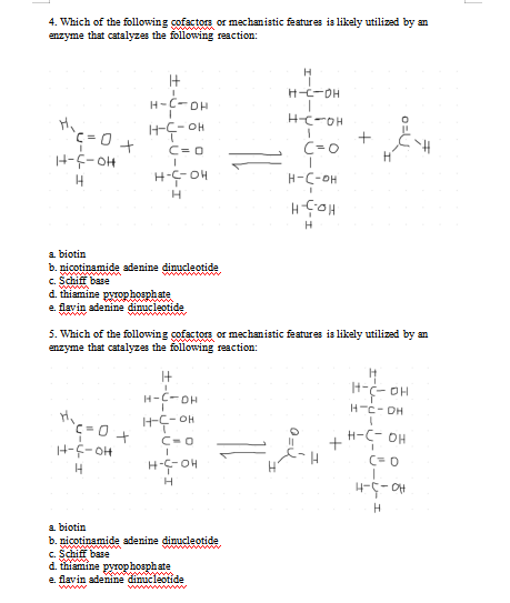 Solved 4. Which of the following cofactors or mechanistic | Chegg.com Solved 4. Which of the following cofactors or mechanistic | Chegg.com