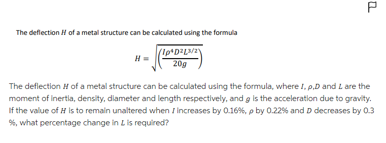 Solved The deflection H of a metal structure can be | Chegg.com