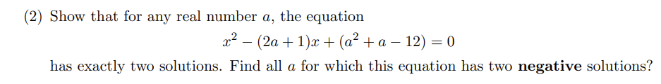 Solved (2) Show that for any real number a, the equation | Chegg.com