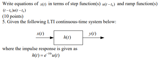 Solved Given the signal below: X(t) 2 Write equations of | Chegg.com
