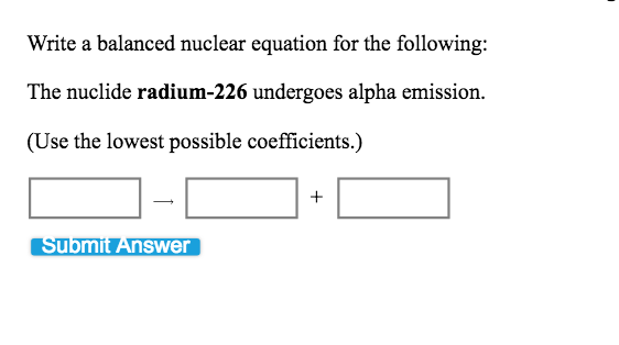 Solved When the nuclide bismuth-210 undergoes alpha decay: | Chegg.com