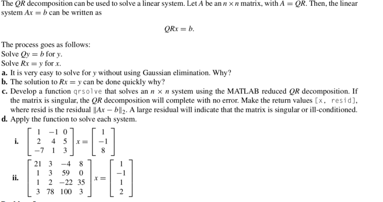 Solved The QR decomposition can be used to solve a linear | Chegg.com