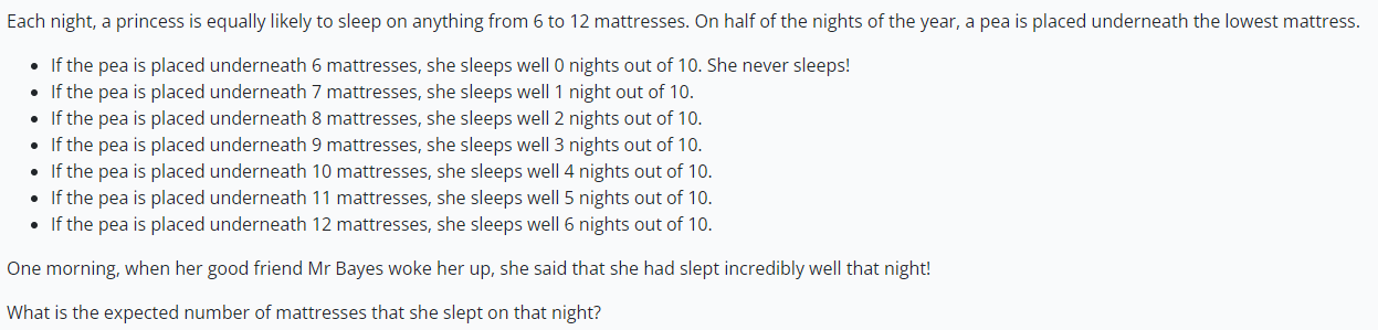 Solved Each night, a princess is equally likely to sleep on | Chegg.com
