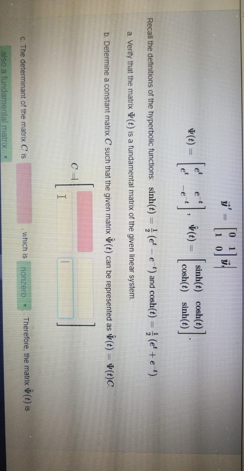 Solved 0 1 I,sinh(t) [cosh(t) cosh(t) sinh(t) ?(t)-- Recall | Chegg.com