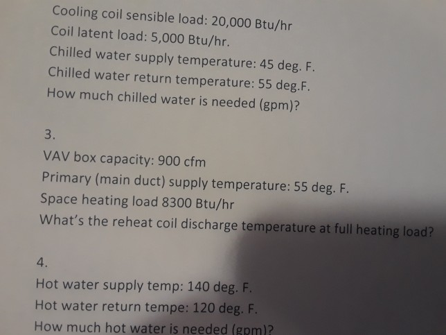 Solved Cooling coil sensible load: 20,000 Btu/hr Coil latent | Chegg.com