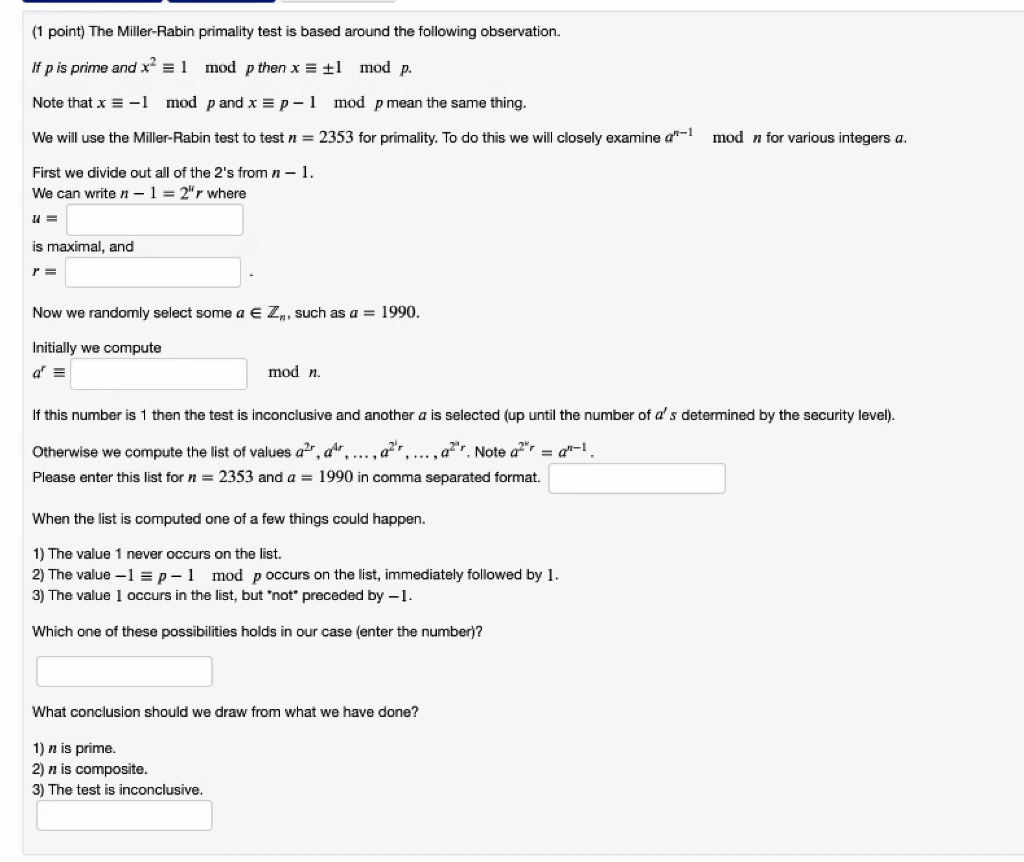 Solved (1 point) The Miller-Rabin primality test is based | Chegg.com