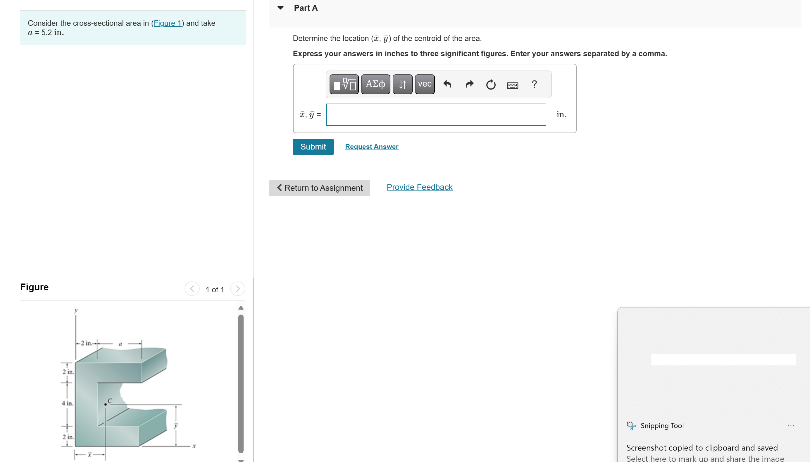 Solved Consider the cross-sectional area in (Figure 1) ﻿and | Chegg.com