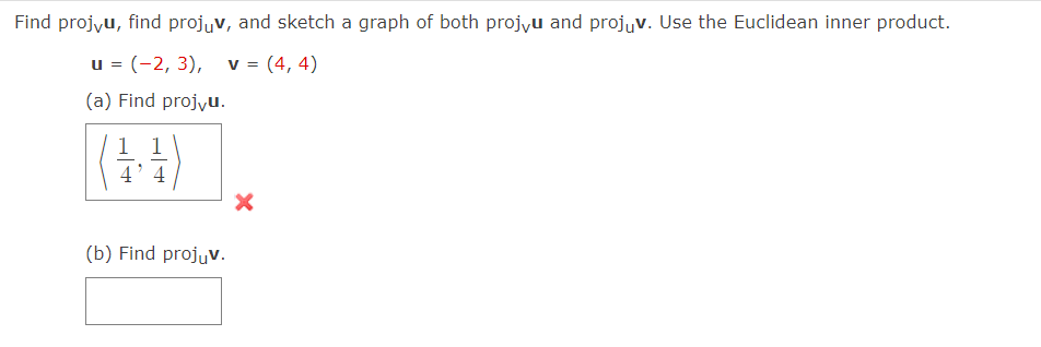Solved Find projvu, find projuv, and sketch a graph of both | Chegg.com