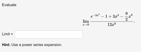 Solved Evaluate 9 e-3 1+ 3.23 26 lim 20 12. Limit = Hint: | Chegg.com