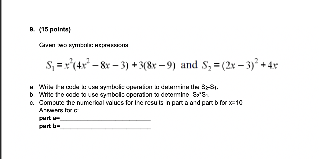 Solved Given two symbolic expressions Write the code to | Chegg.com
