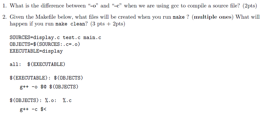 Solved 1. What is the difference between “-o” and “-c" when | Chegg.com