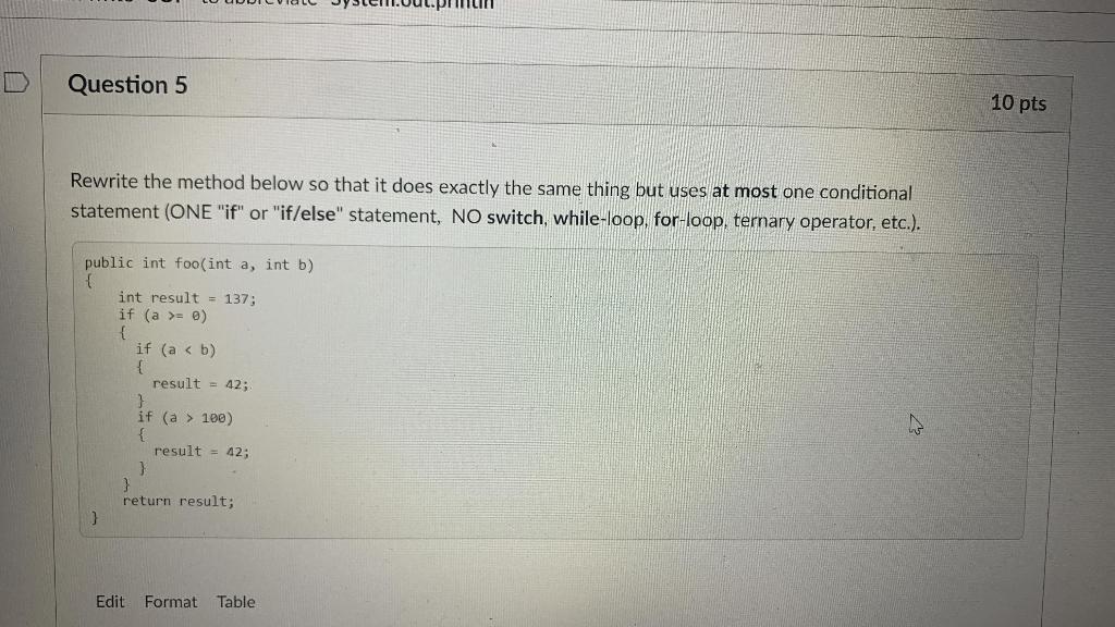 Solved Question 5 Rewrite the method below so that it does | Chegg.com