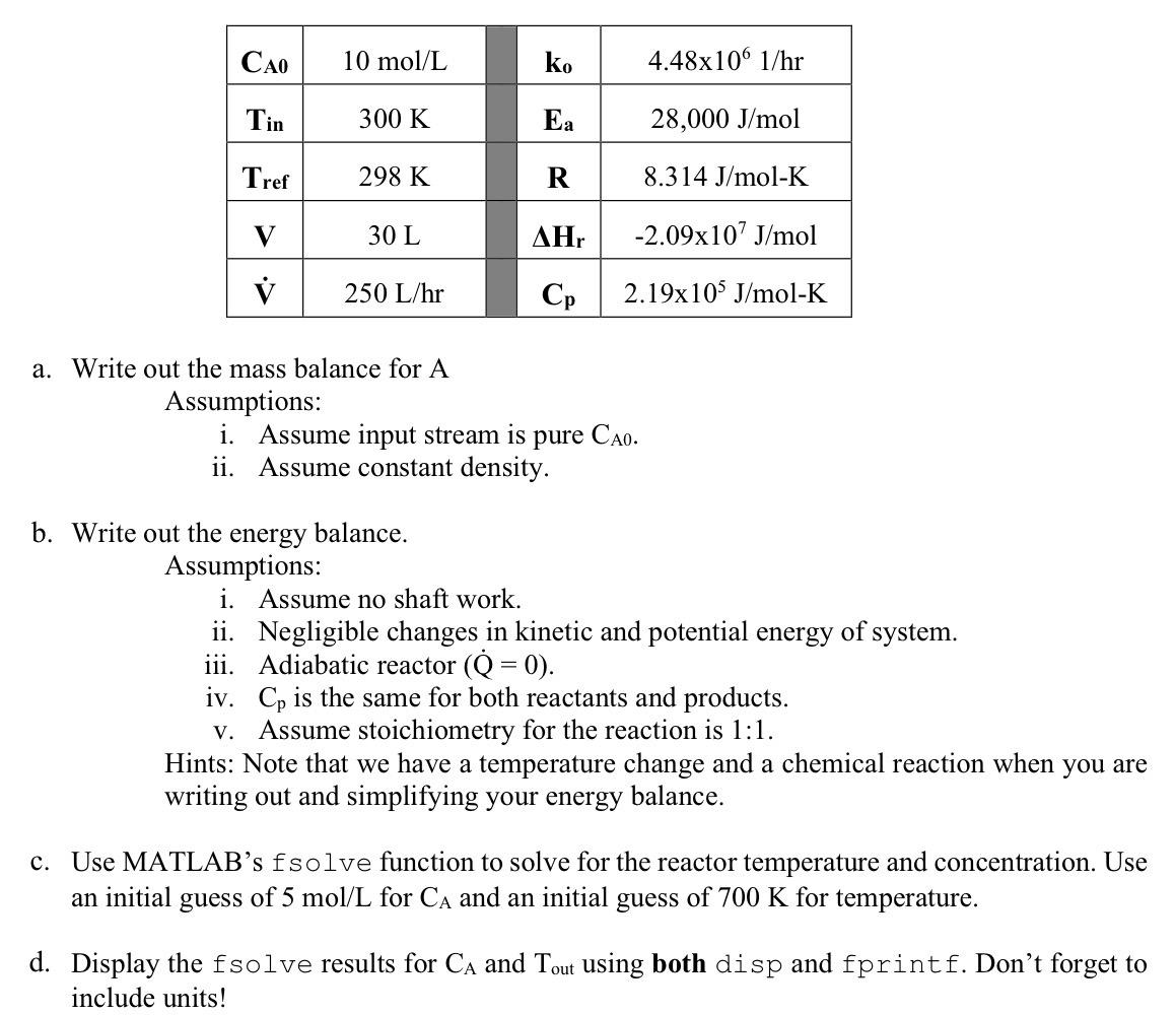 Solved Assume you have an adiabatic CSTR operating at steady | Chegg.com