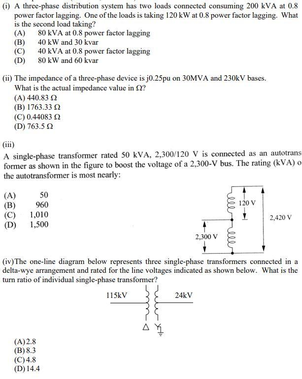 Solved (D) (1) A three-phase distribution system has two | Chegg.com
