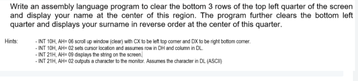 Solved Write an assembly language program to clear the | Chegg.com
