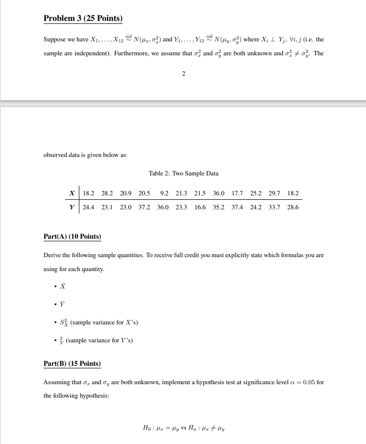 Solved Problem 3 (25 Points) id Suppose we have X1, ... , | Chegg.com