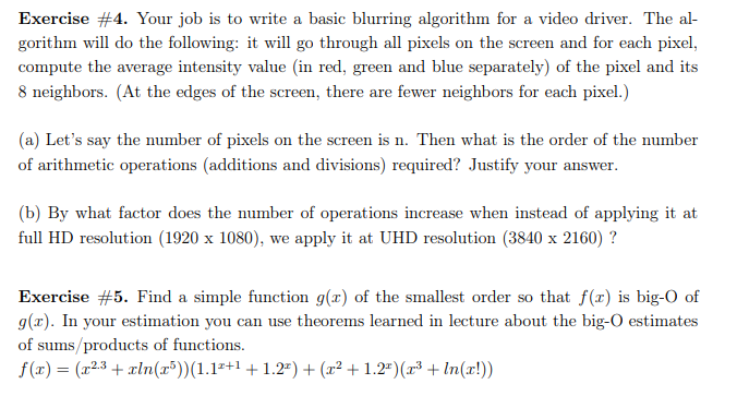 Solved Exercise #4. Your job is to write a basic blurring | Chegg.com
