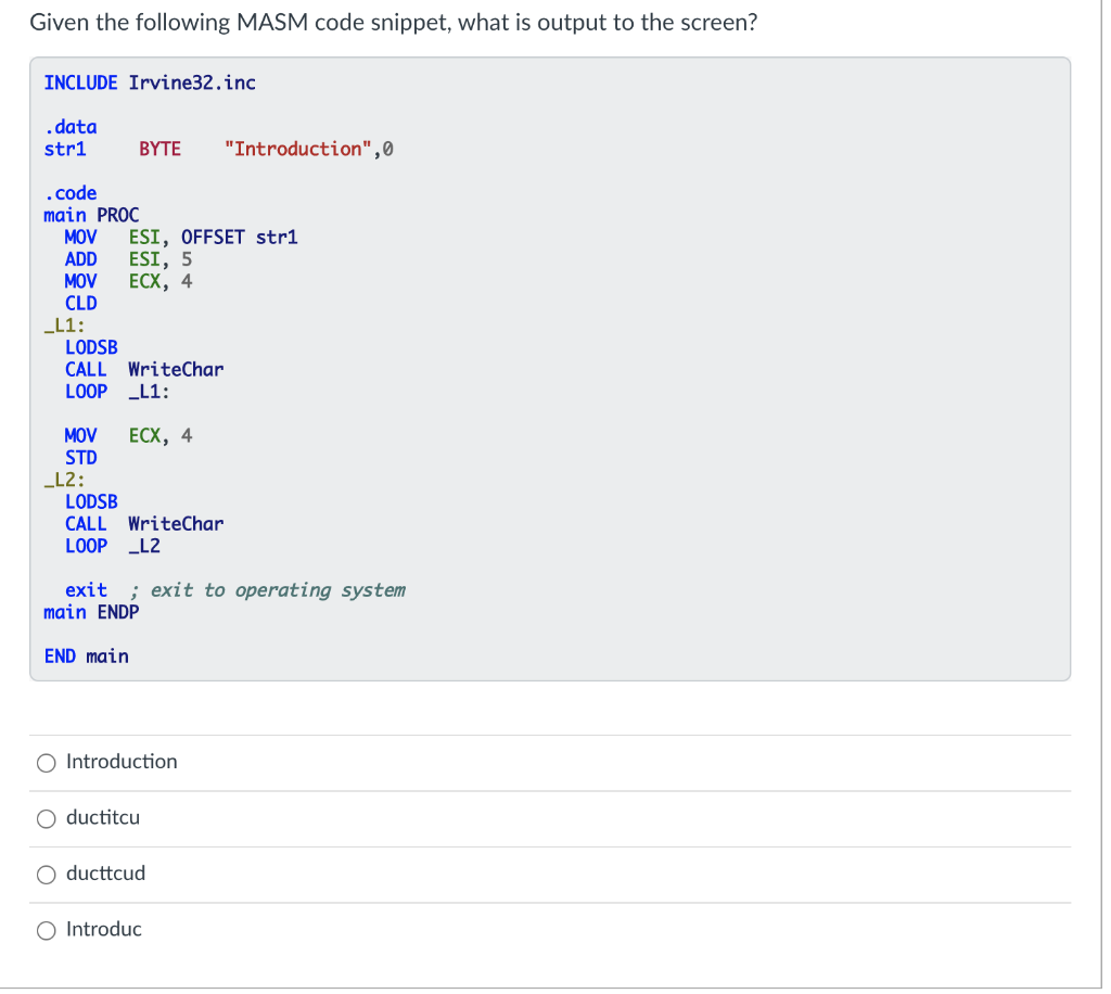 Solved Given the following MASM code snippet, what is output | Chegg.com