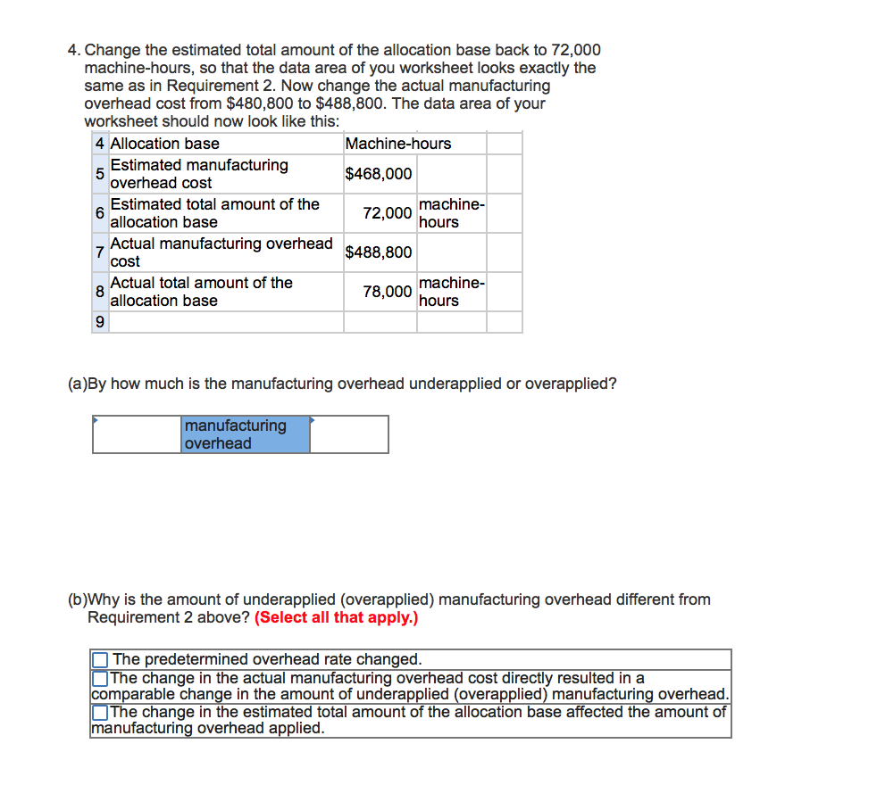 Solved 4. Change the estimated total amount of the | Chegg.com