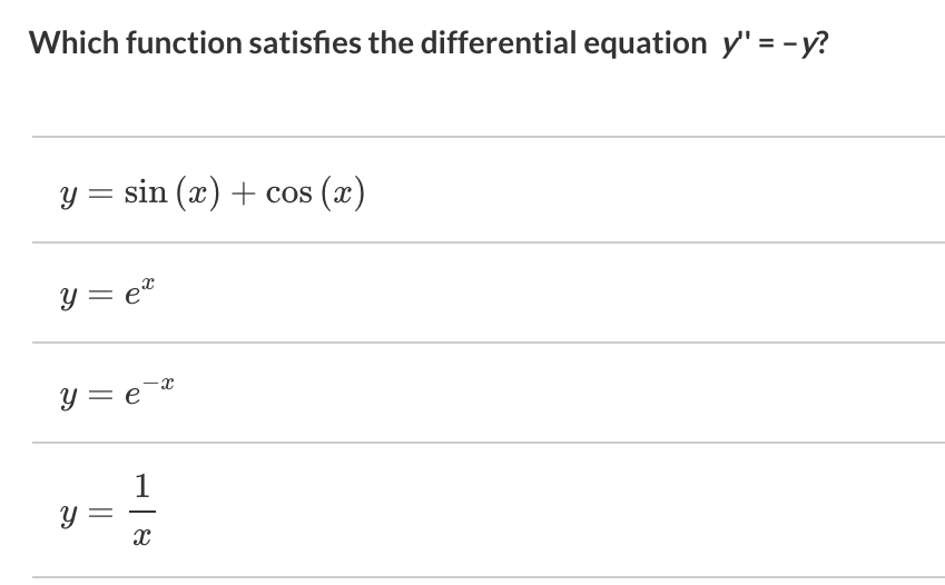 Solved Which function satisfies the differential equation | Chegg.com