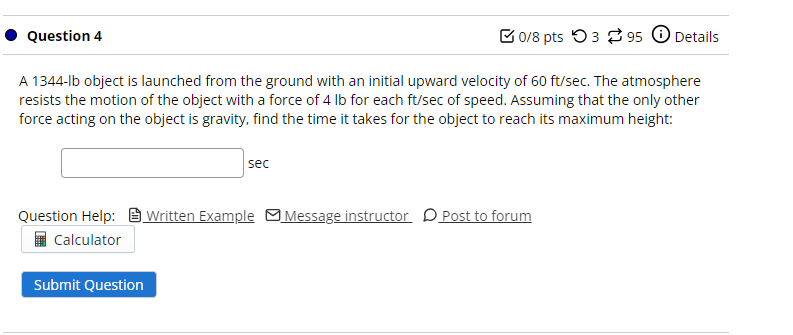 Solved A 1344-lb object is launched from the ground with an | Chegg.com