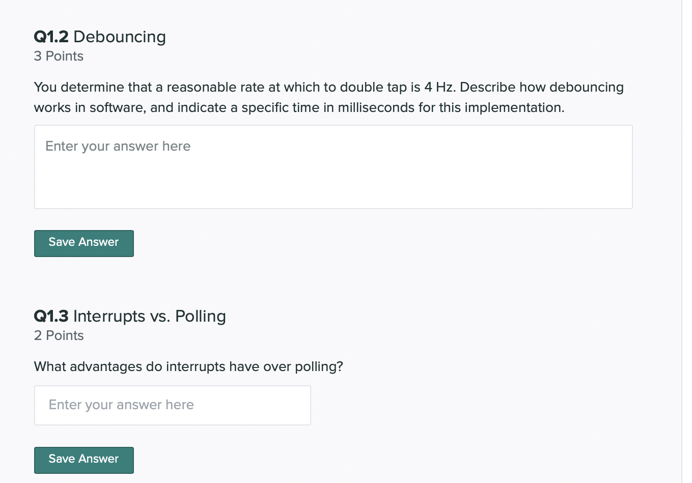 Solved Q1.2 Debouncing 3 Points You determine that a | Chegg.com