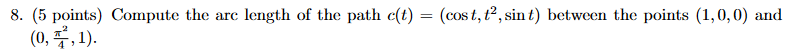 Solved Compute the arc length of the path | Chegg.com