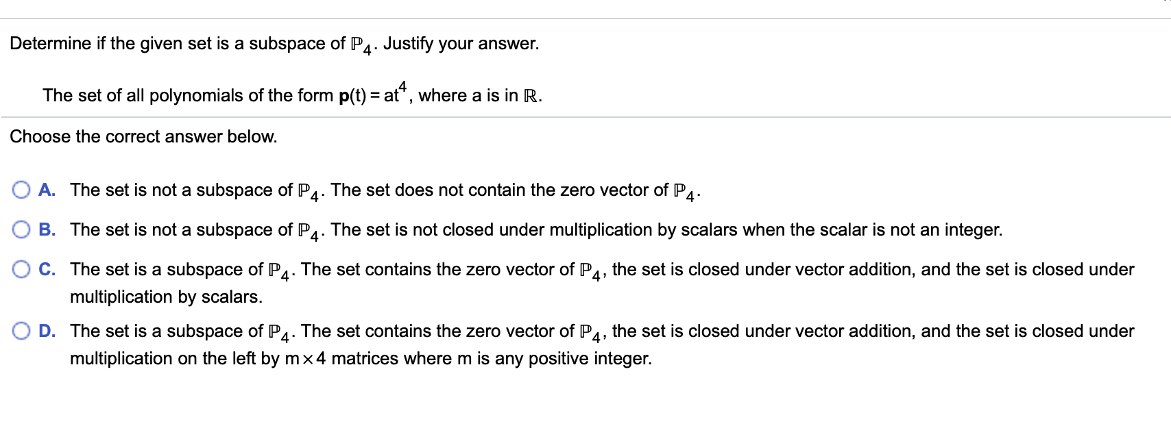 Solved Determine if the given set is a subspace of P4. | Chegg.com