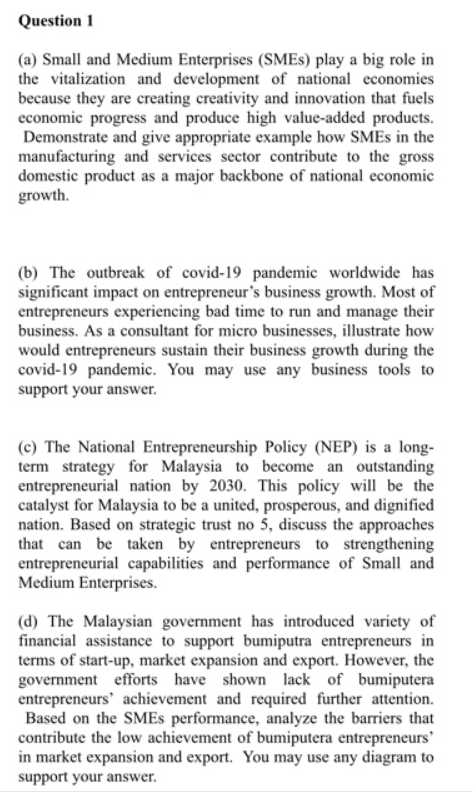 Solved Question 1 (a) Small and Medium Enterprises (SMEs) | Chegg.com