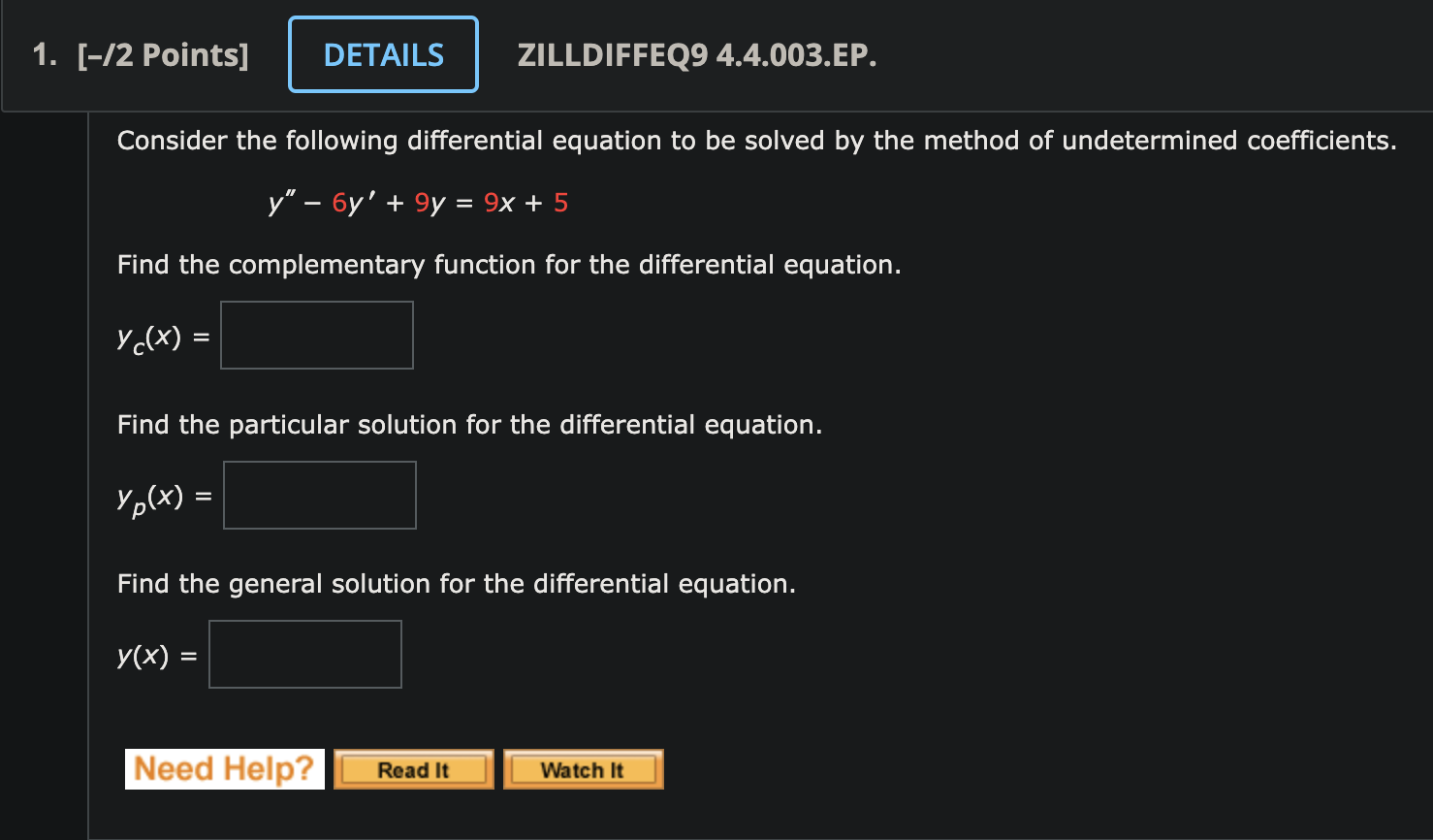 Solved ZILLDIFFEQ9 4.4.003.EP. Consider the following | Chegg.com Solved ZILLDIFFEQ9 4.4.003.EP. Consider the following | Chegg.com