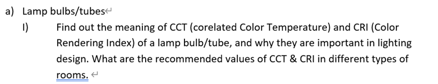 Solved a) Lamp bulbs/tubes 1) Find out the meaning of CCT | Chegg.com