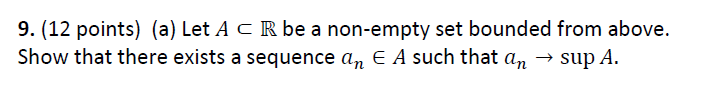 Solved 9. (12 points) (a) Let A CR be a non-empty set | Chegg.com