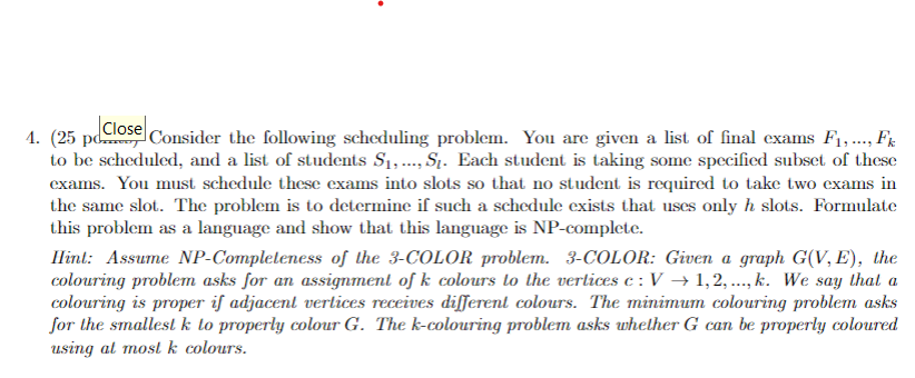 Solved 4. (25 polose Consider the following scheduling | Chegg.com