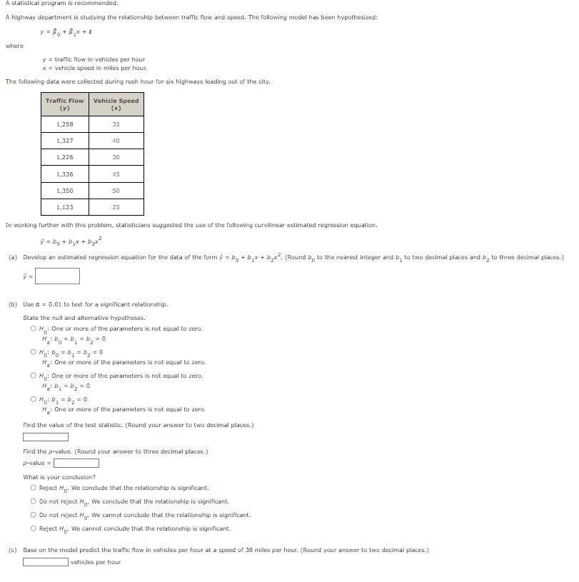 Solved A statistical program is recommended. A highway | Chegg.com