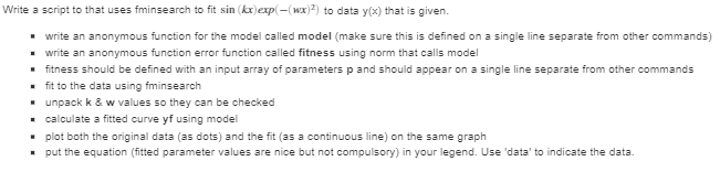 Solved Write a script to that uses fminsearch to fit | Chegg.com
