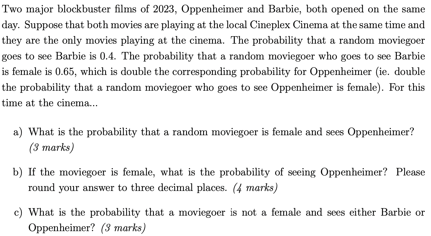 Solved Two major blockbuster films of 2023, Oppenheimer and | Chegg.com