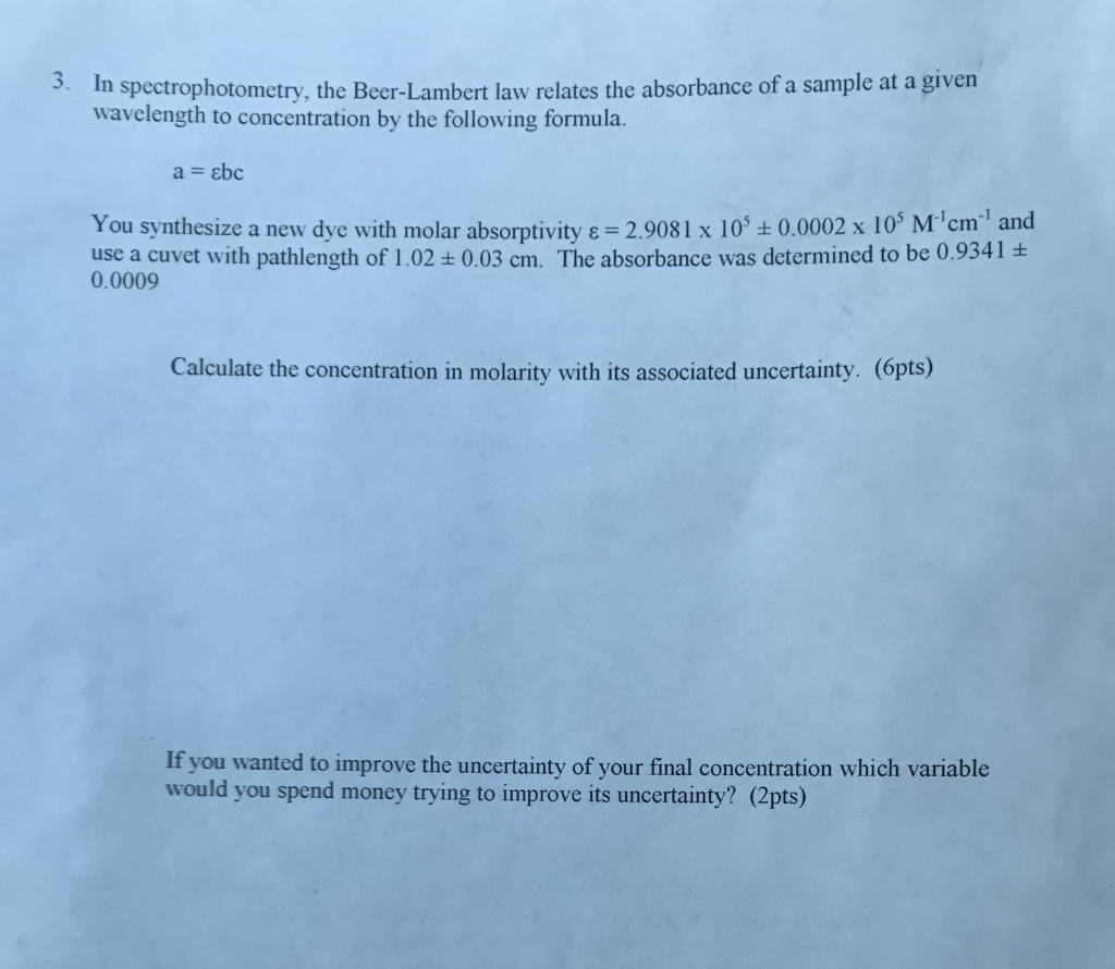 Solved spectrophotometry, the Beer-Lambert law relates the | Chegg.com
